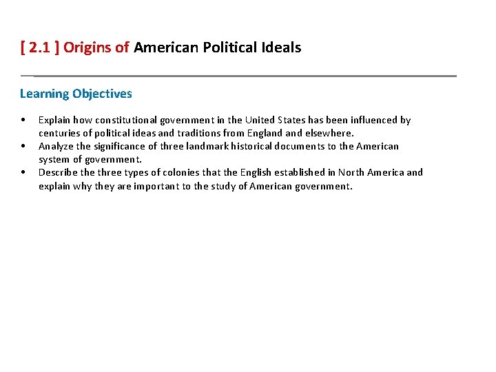 2 1 Origins of American Political Ideals 2