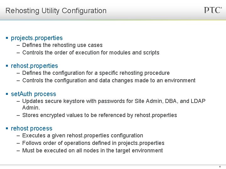Windchill Rehosting Utility Overview Eric Jaeger Windchill Serviceability