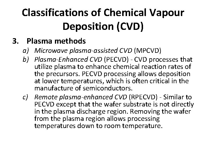 WEEK 12 Coating technology Chemical Vapour Deposition CVD