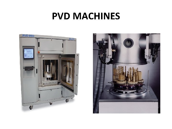 WEEK 12 Coating technology Chemical Vapour Deposition CVD