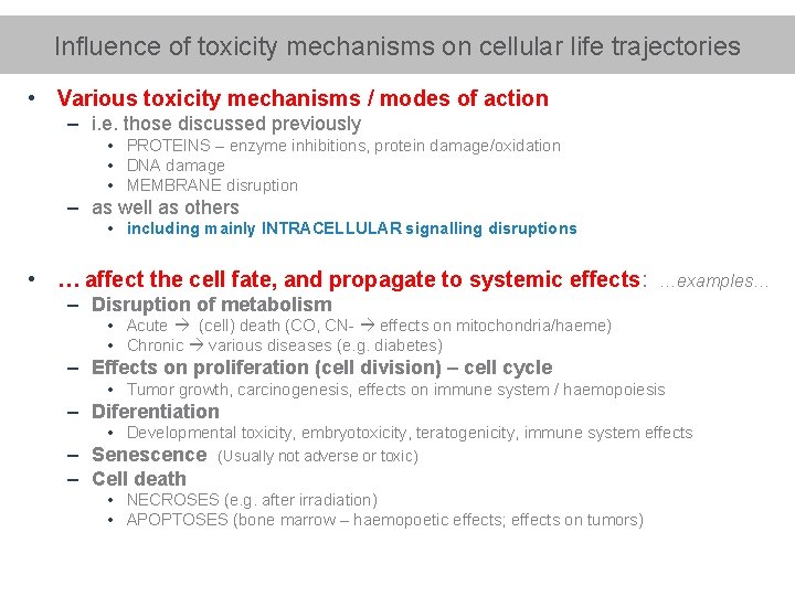 BIOMARKERS AND TOXICITY MECHANISMS 08 Toxicity mechanisms at