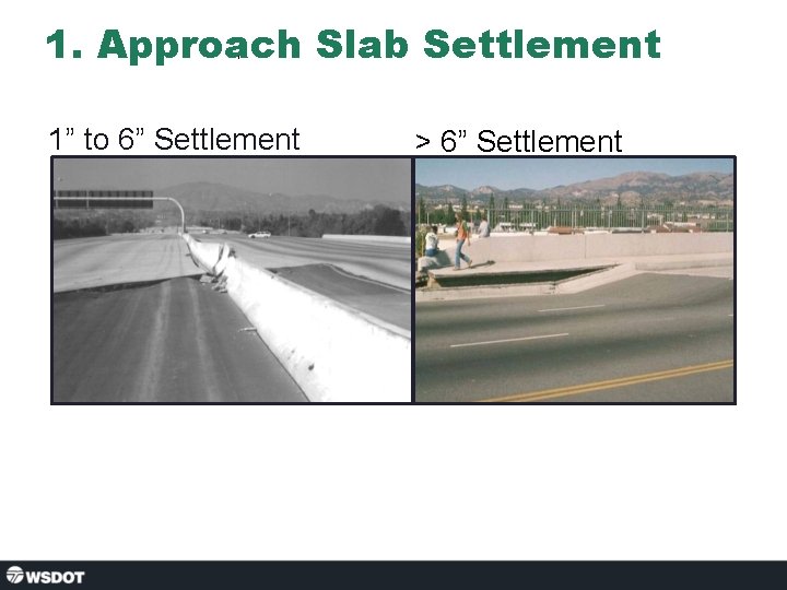Post Seismic Bridge Inspection Abutment Approach 10 Steps