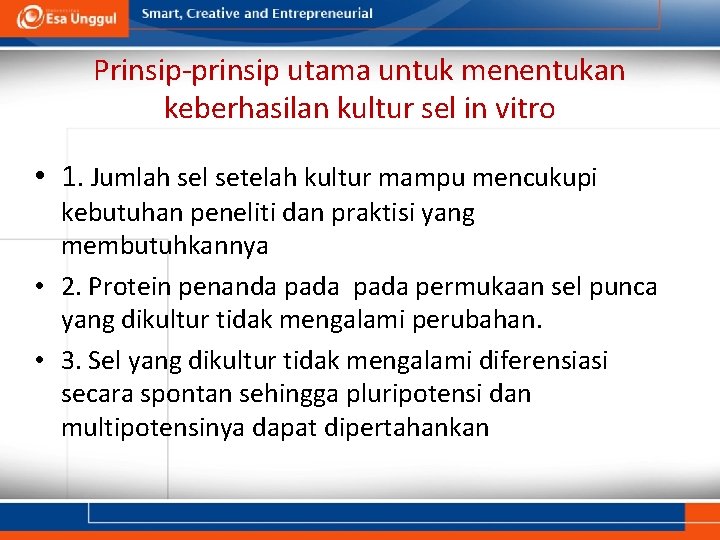 Kuliah 6 Kultur Stem Cell Mengapa kultur sel