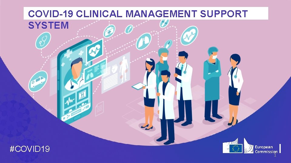 COVID19 CLINICAL MANAGEMENT SUPPORT SYSTEM COVID 19 1