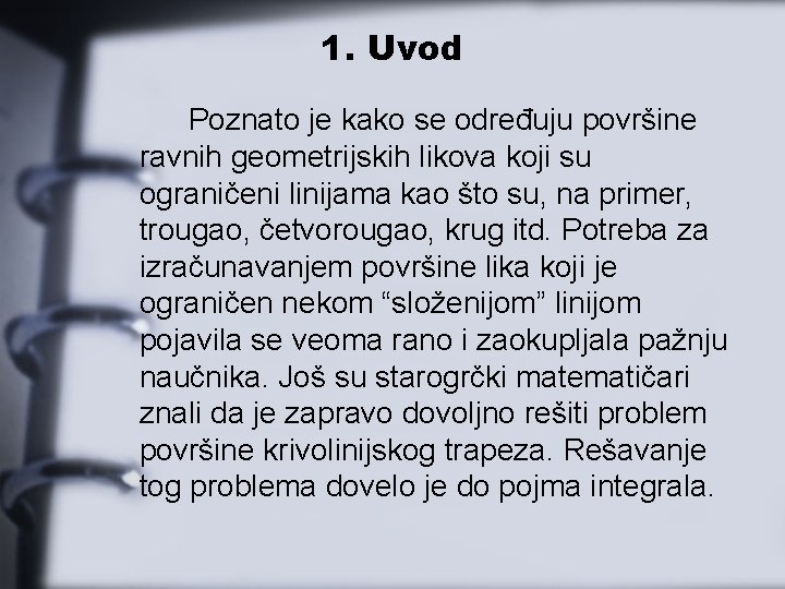 1 Uvod Poznato je kako se odreuju povrine