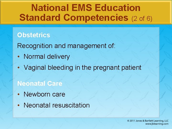 Chapter 15 Childbirth National EMS Education Standard Competencies