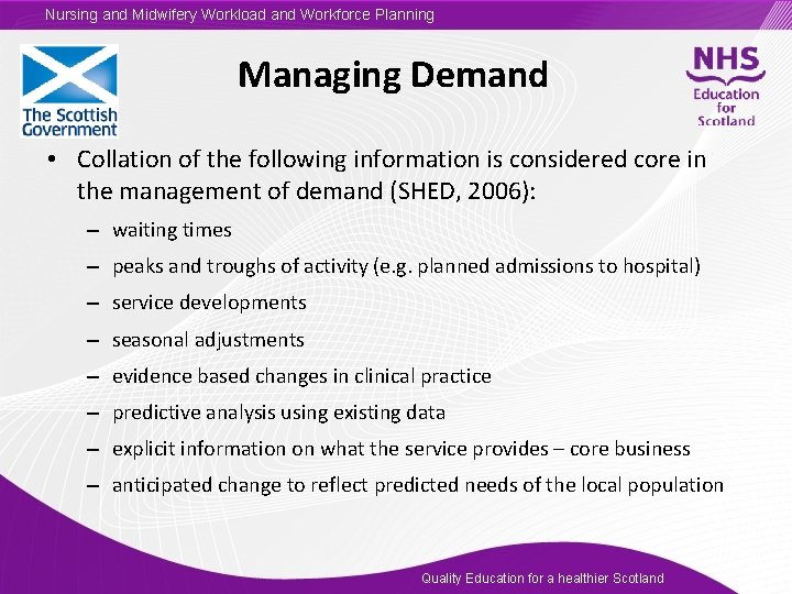 Nursing and Midwifery Workload and Workforce Planning Nursing