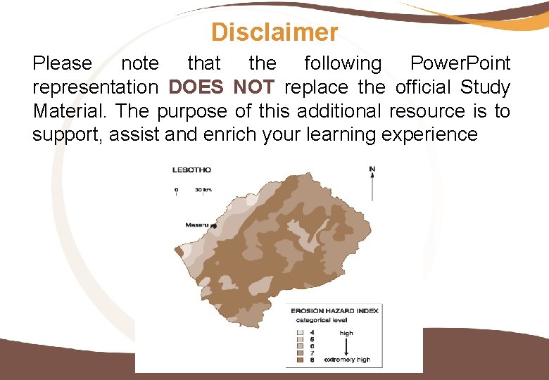 Learning Unit 12 Soil Erosion Disclaimer Please note