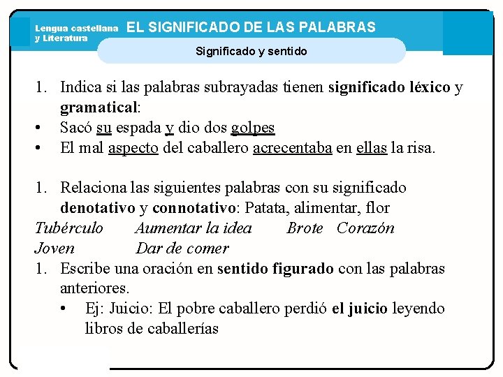 1 ESO Lengua castellana y Literatura EL SIGNIFICADO