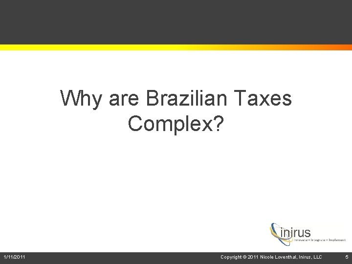 Implementing Oracle R 12 in Brazil Challenges from