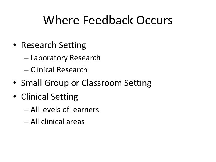 Feedback Part 2 Giving Feedback Developing Individual Learning