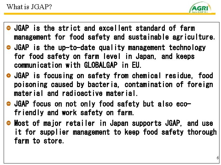 Japan Good Agricultural Practices JGAP and its Requirements