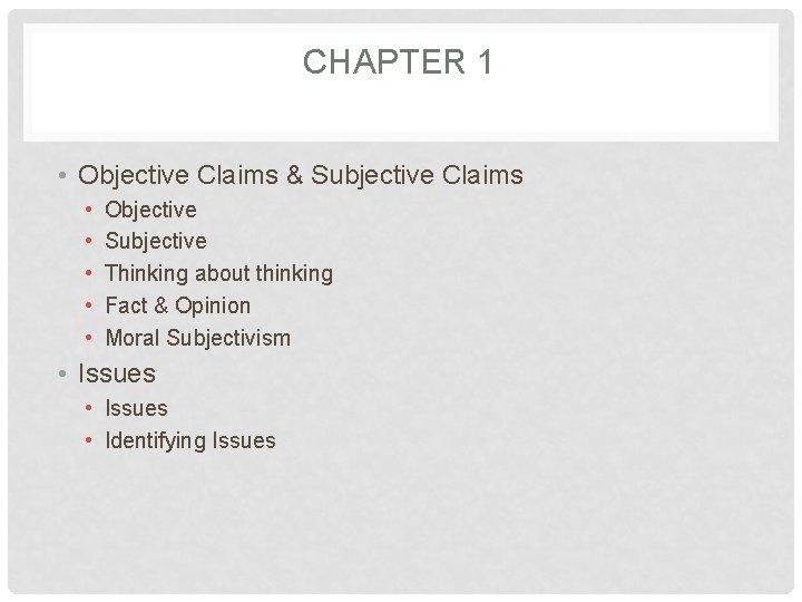 CRITICAL INQUIRY PART ONE CHAPTER 1 OBJECTIVES Students