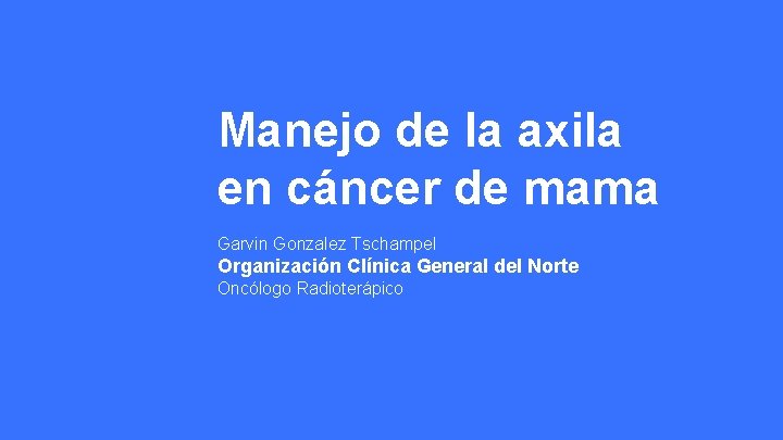 Manejo de la axila en cncer de mama