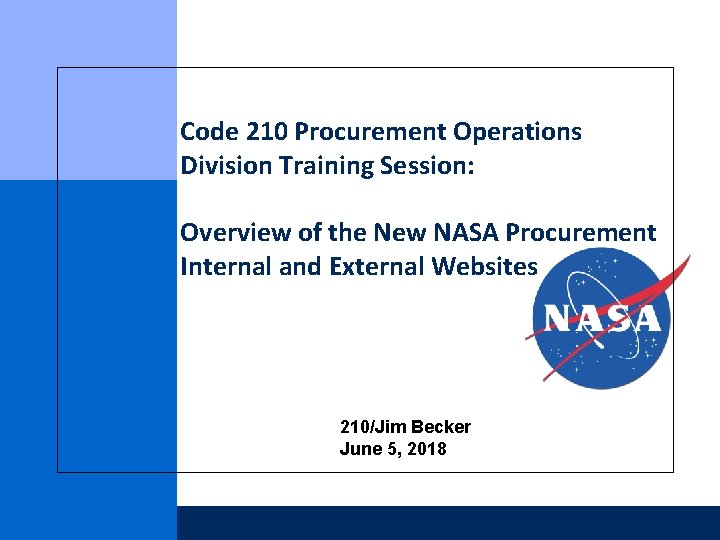 Code 210 Procurement Operations Division Training Session Overview