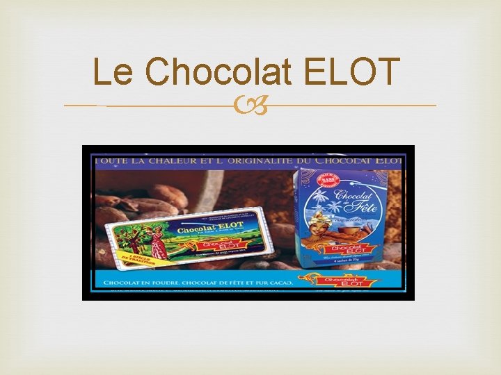 Le cacao et le chocolat made in Martinique