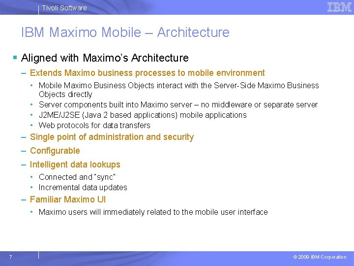 Tivoli Software IBM Maximo Mobile Suite Overview David