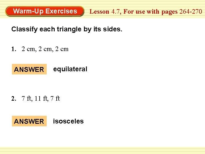 WarmUp Exercises Lesson 4 7 For use with