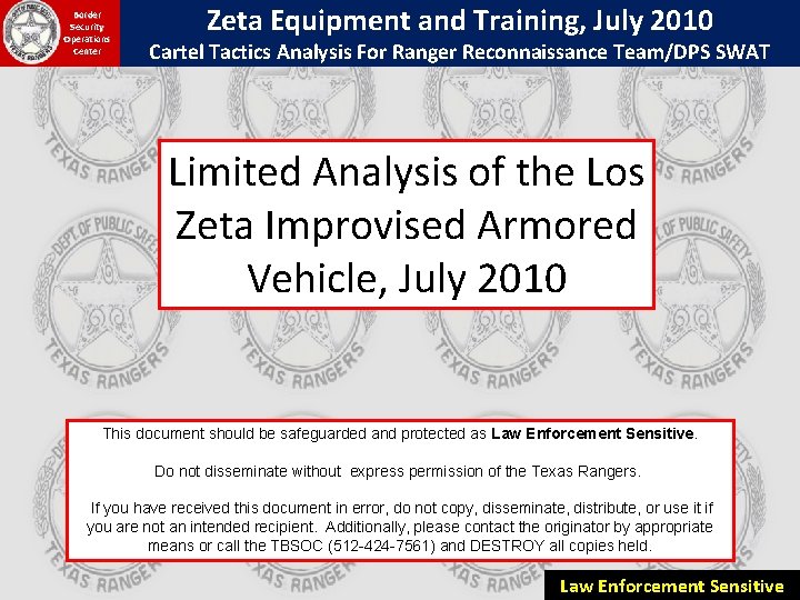 Border Security Operations Center Zeta Equipment and Training