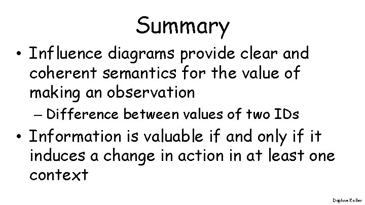 Probabilistic Graphical Models Acting Decision Making Value of
