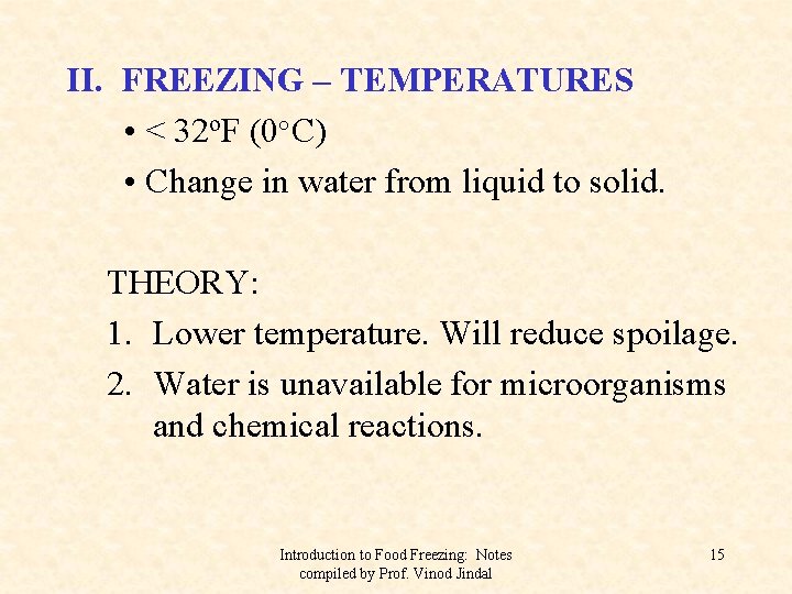 FST 151 FOOD FREEZING FOOD SCIENCE AND TECHNOLOGY