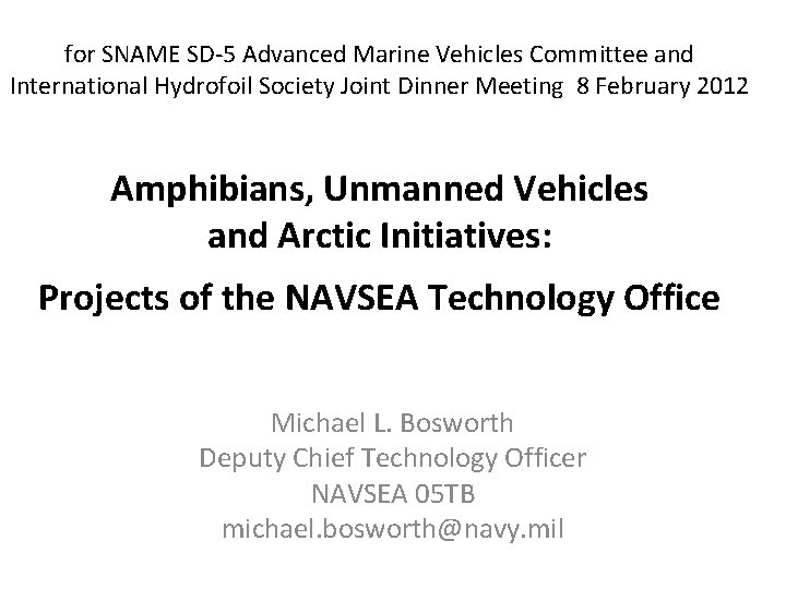 for SNAME SD5 Advanced Marine Vehicles Committee and