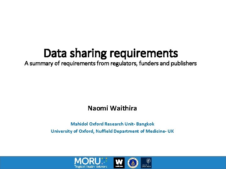 Data sharing requirements A summary of requirements from