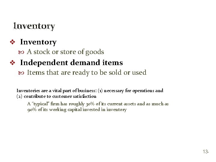 Chapter 13 Learning Objectives You should be able