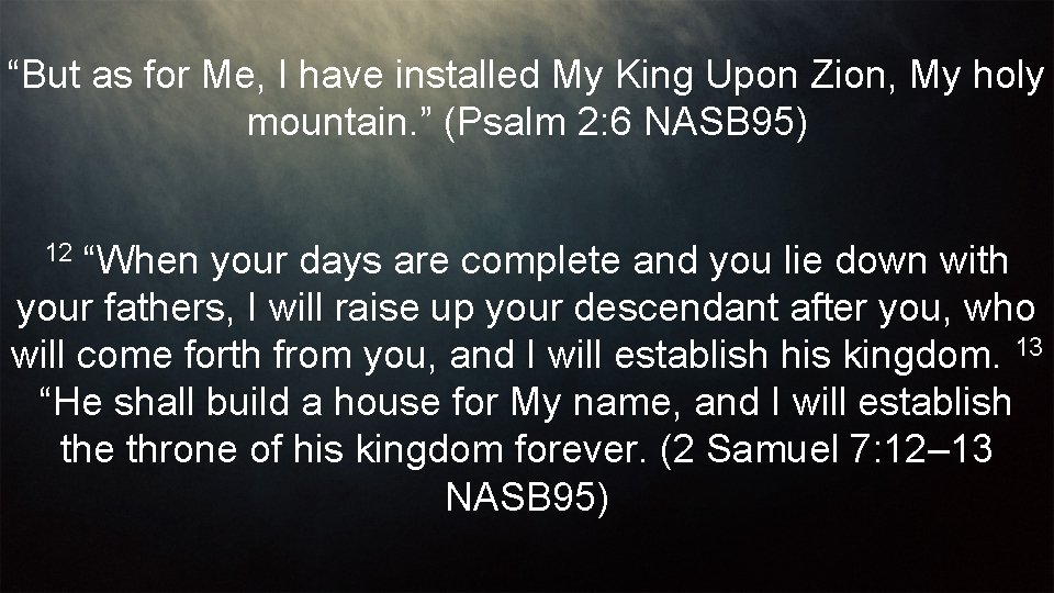 Jesus Still Reigns Jesus Still Reigns Psalm 2