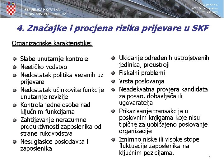 Procjena rizika prijevare u sustavu upravljanja i kontrole