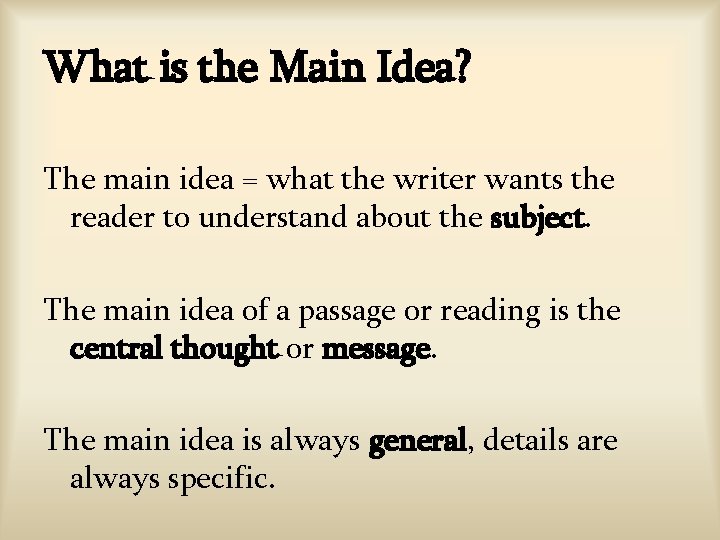 Finding the Main Idea Grade 6 What is
