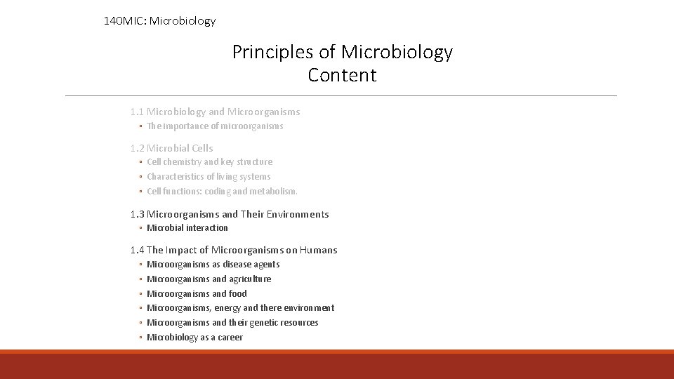 140 MIC Microbiology Lecture 3 Principles of Microbiology