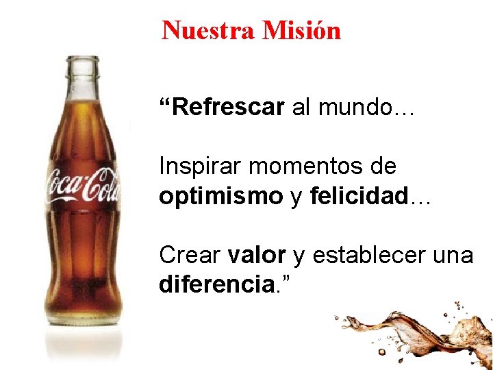 Gestin de Talento en CocaCola Nuestra Misin Refrescar