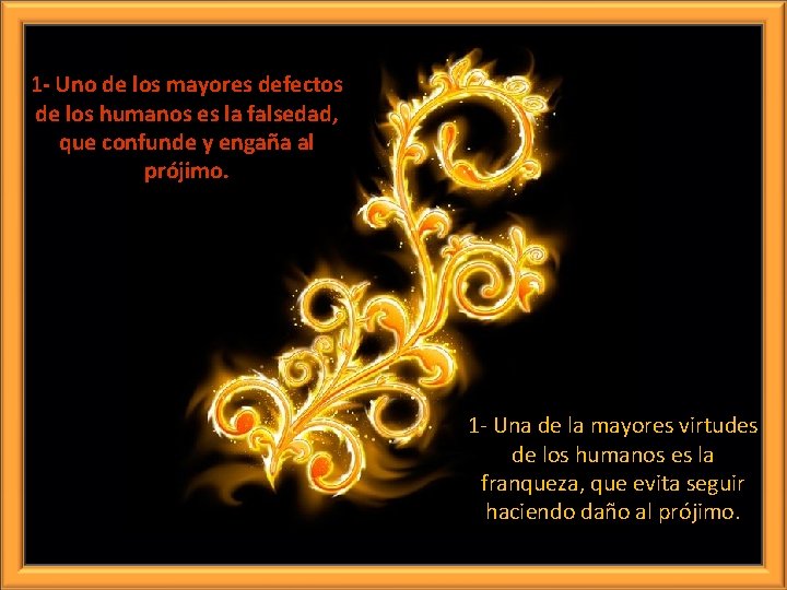 Defectos y Virtudes del Ser Humano 2 Parte