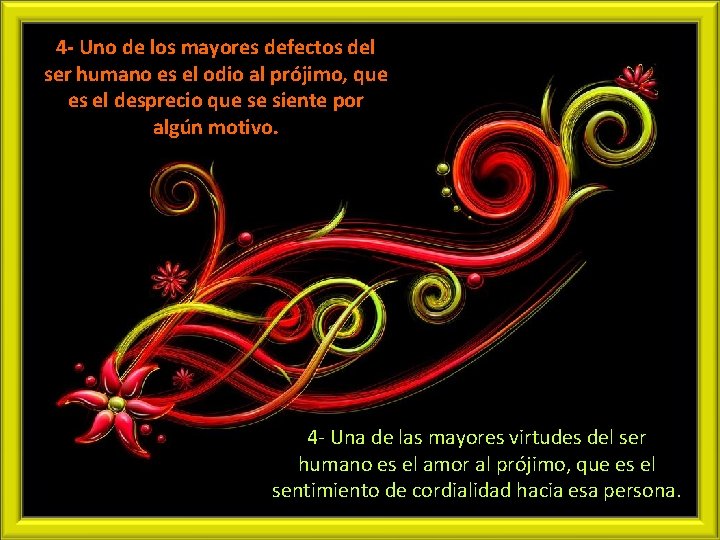 Defectos y Virtudes del Ser Humano 2 Parte