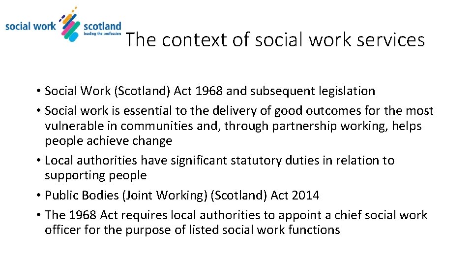 Social Work Scotland The role of Chief Social