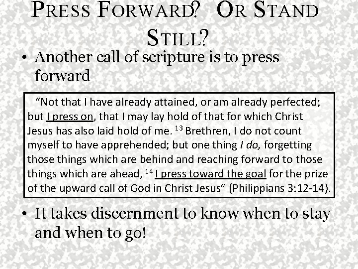 STAND STILL Exodus 14 10 14 And Moses
