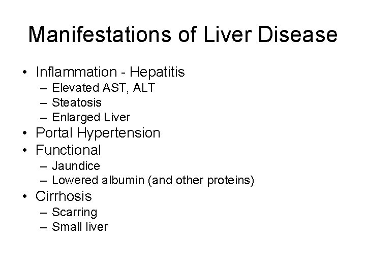 Liver Gall Bladder and Pancreatic Disease Manifestations of