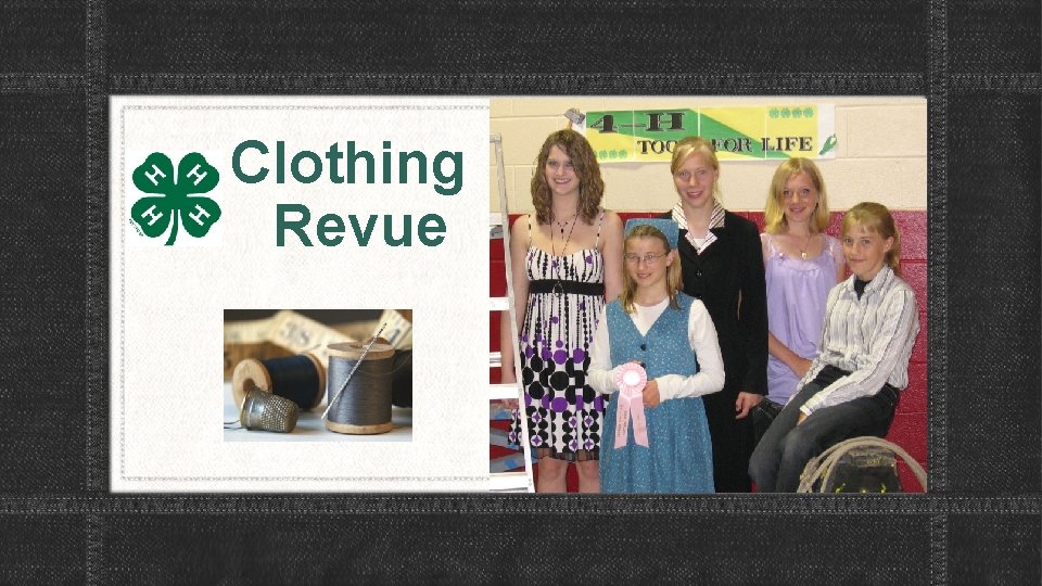 Clothing Revue History Started out as Dress Revue