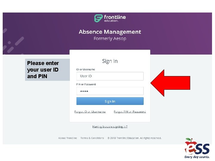 District Employee Orientation Overview About ESS Exclusive focus