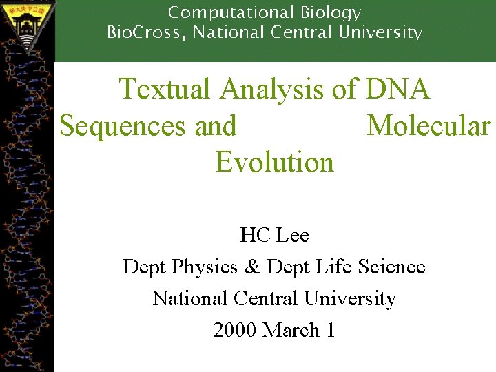 Textual Analysis of DNA Sequences and Molecular Evolution