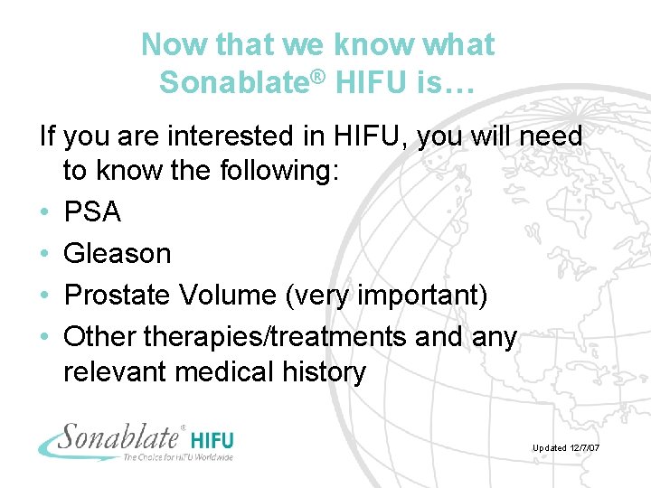High Intensity Focused Ultrasound Sonablate HIFU A Non