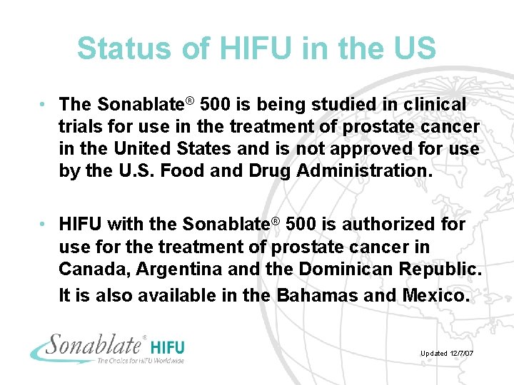 High Intensity Focused Ultrasound Sonablate HIFU A Non