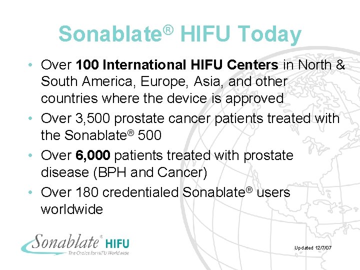 High Intensity Focused Ultrasound Sonablate HIFU A Non