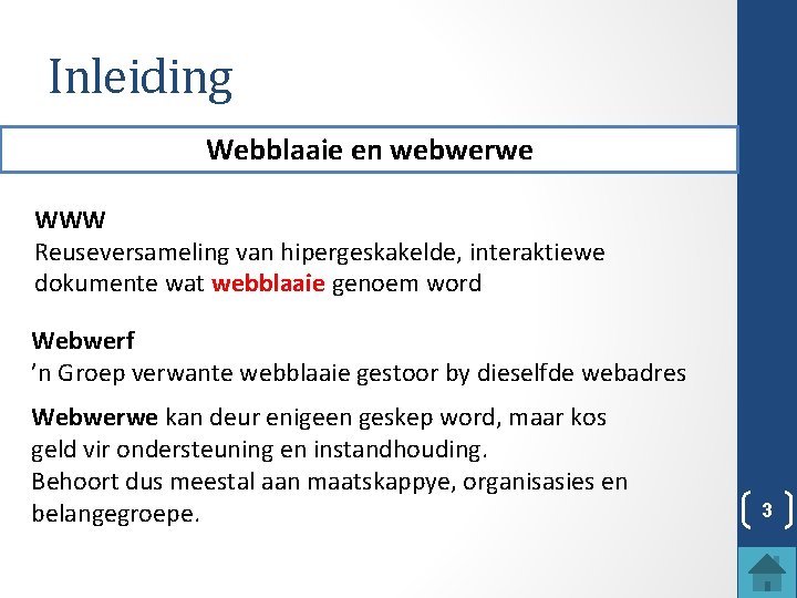 Module 2 3 Die wreldwye web Inhoud Inleiding