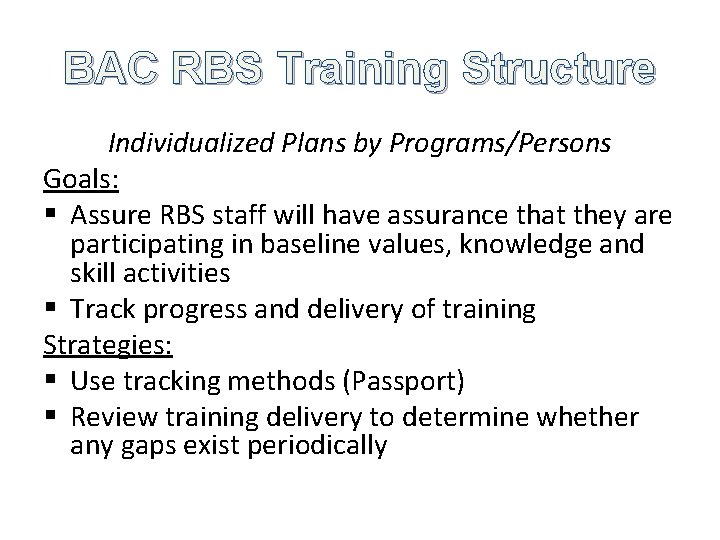 Bay Area Consortium RBS Stakeholders Communication Plan Who