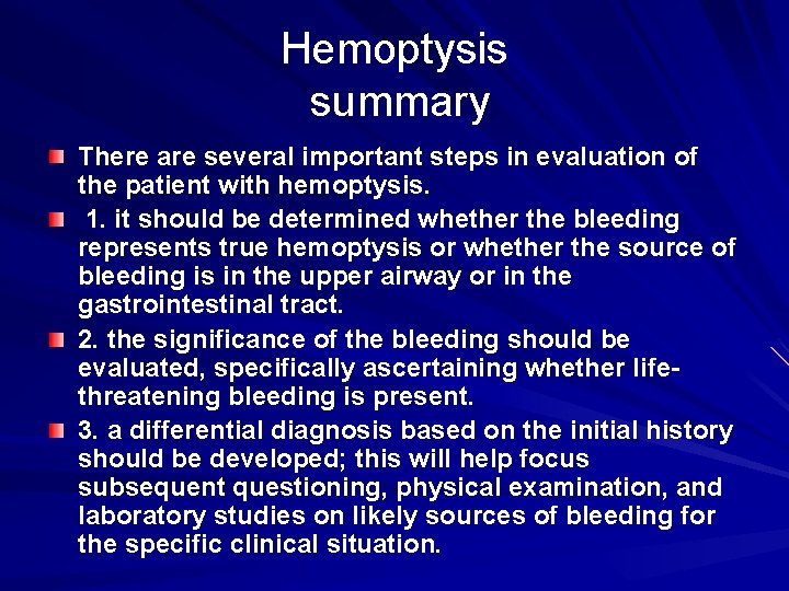 Approach to the Patient With Cough and Hemoptysis
