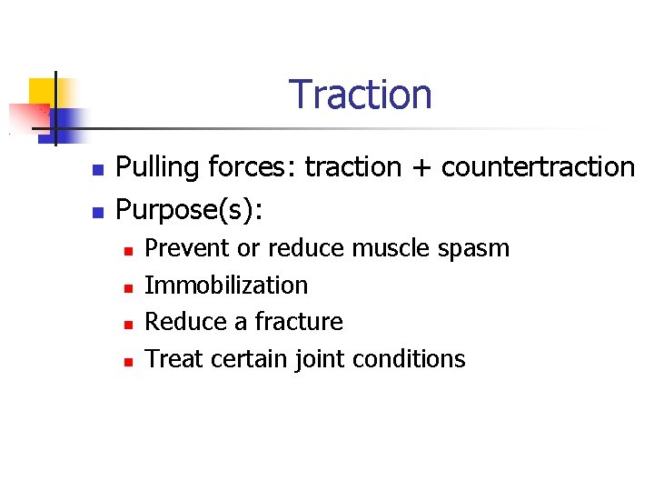 Care of client with musculoskeletal injury or disorder