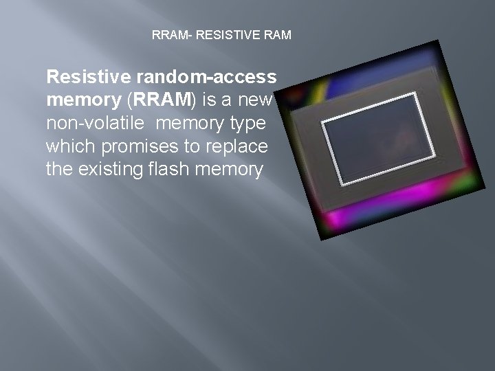 MEMRISTORS AS RRAM PRESENTED BY SAI KRISHNA R