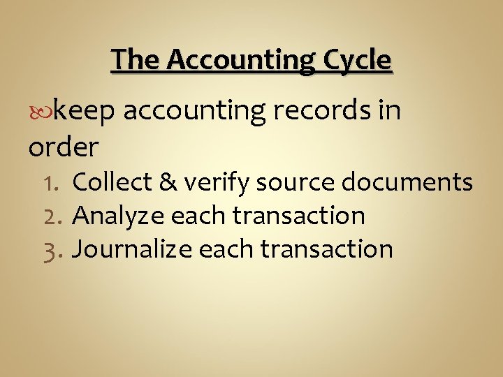 Business Accounting Chapter 6 The Accounting Cycle keep
